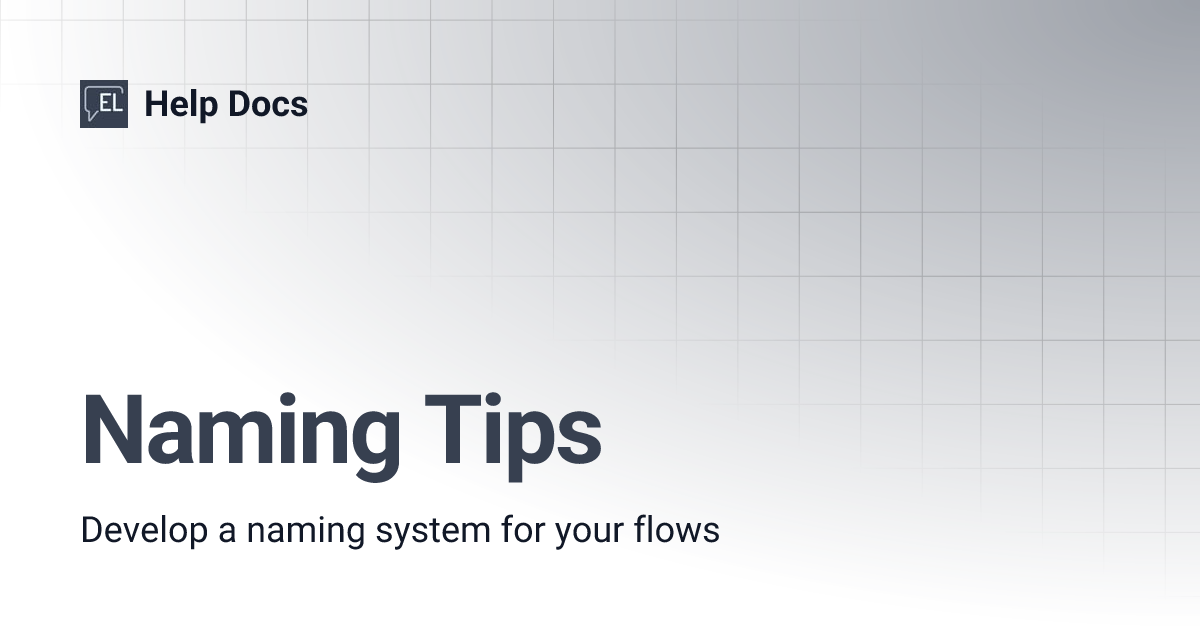 Naming Tips | Help Docs