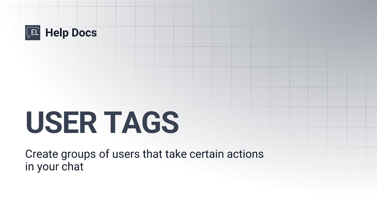 USER TAGS | Help Docs